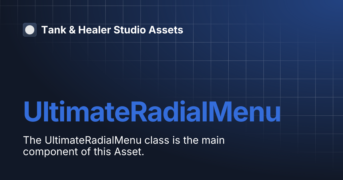 UltimateRadialMenu | Tank & Healer Studio Assets