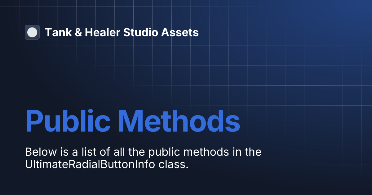 Public Methods | Tank & Healer Studio Assets