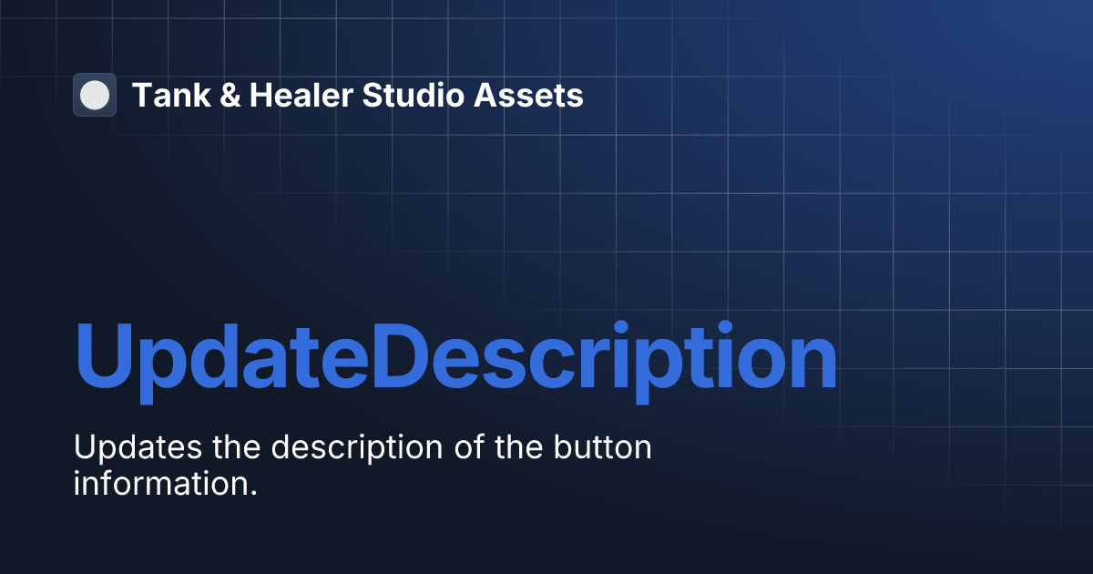UpdateDescription | Tank & Healer Studio Assets